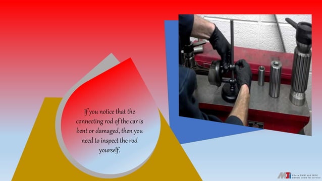 Reason Behind the Connecting Rod Failure in your Car | PPTX