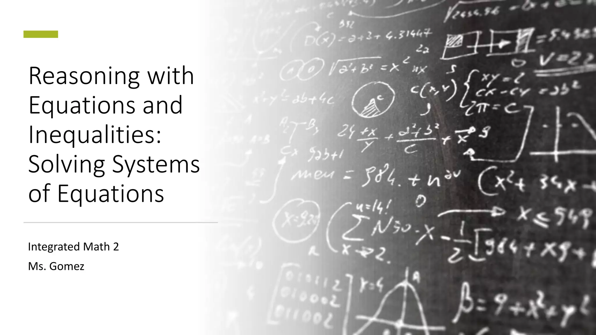 Reasoning with equations and inequalities | PPT