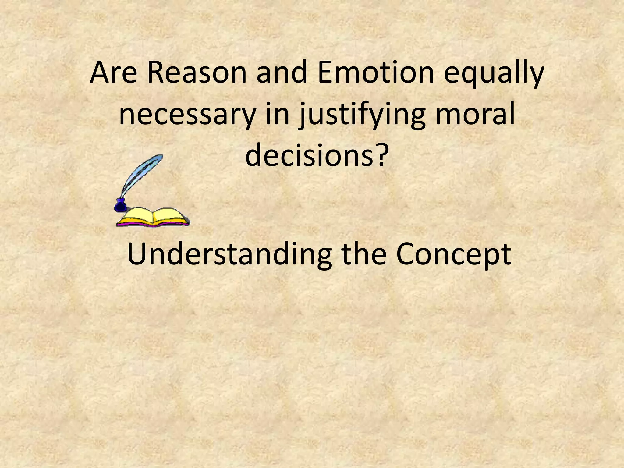 Reasons and emotions | PPTX