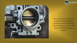 Reasons Behind Malfunctioning of Throttle Body in your Audi | PPT