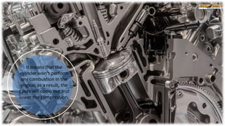 Reasons Behind the Causes of Low Compression Engine in Car | PPT