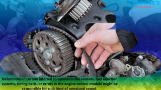 Reasons Behind the Emergence of Knocking Sound from the Car Engine | PPT