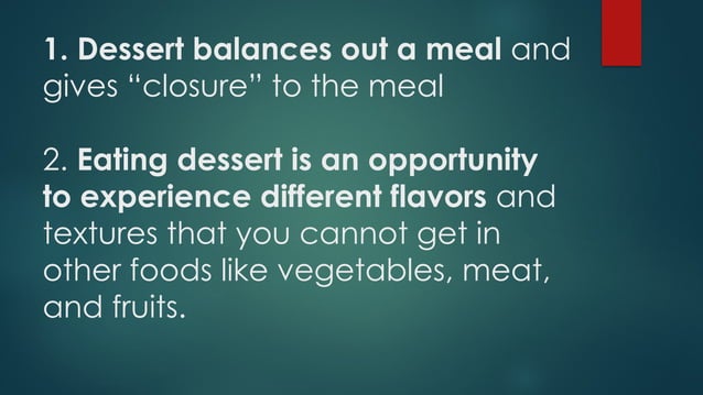 Reasons for Eating Desserts and Sweets.pptx