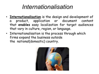 Reasons for internationalisation of business final | PPTX