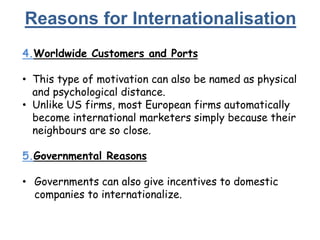 Reasons for internationalisation of business final | PPTX