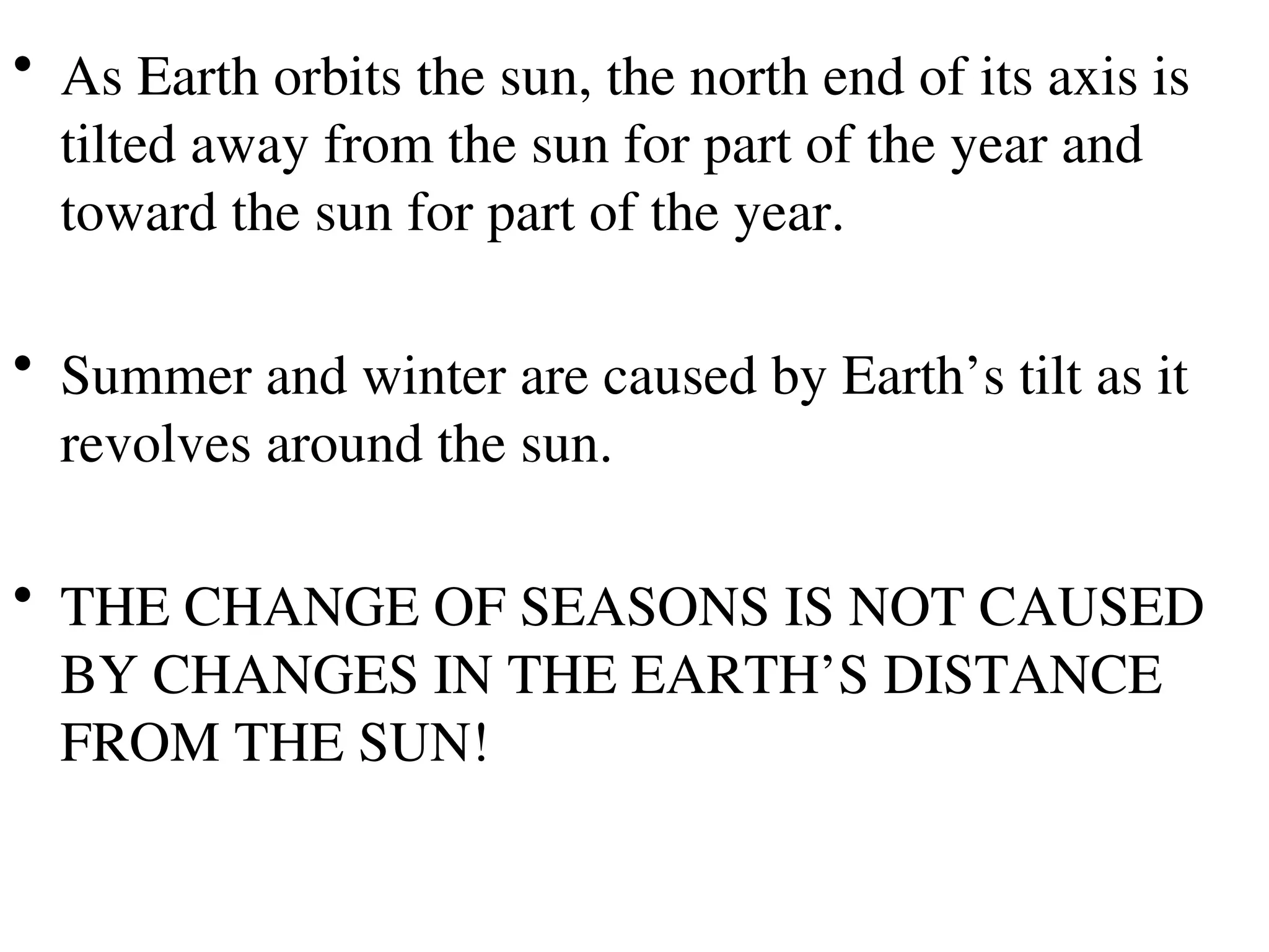 How are seasons caused in various parts of the earth? | PPT