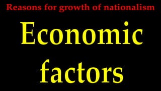 Reasons for the growth of German nationalism economic factors | PPTX