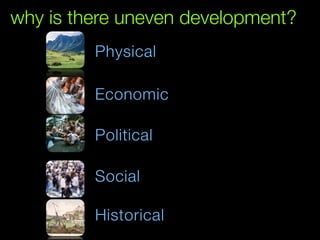 Reasons for uneven development | PPT