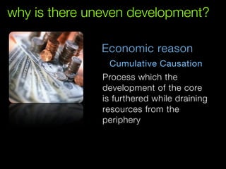 Reasons for uneven development | PPT