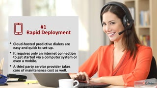 Reasons to Choose Cloud Hosted Predictive Dialer | PPT