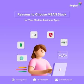 Reasons to Choose MEAN Stack for Your Modern Business Apps | PDF