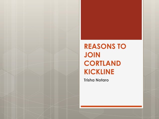 Reasons to Join Cortland Kickline | PPTX