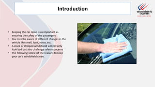 Reasons to Keep Your Car’s Windshield Clean | PPT