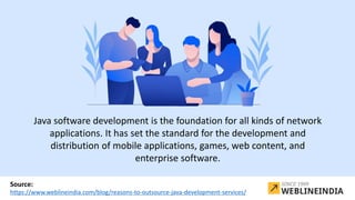 9 Reasons To Outsource Java Software Development Services | PPT