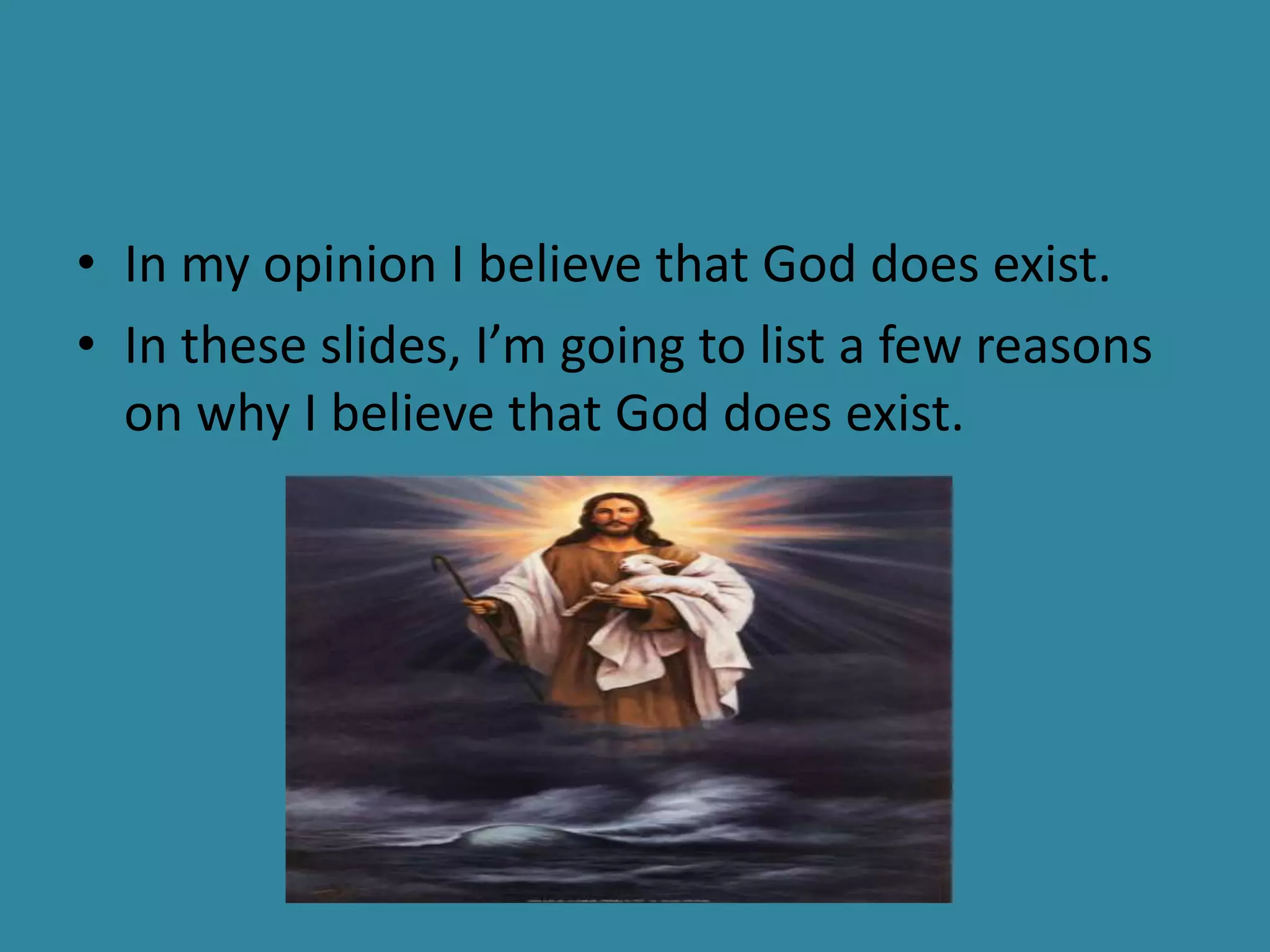 Reasons Why God Exists Powerpoint By Nancy Massani | PPTX