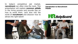 reasons why Recruitment fails , Reasons Why Recruitment Fails | PPT