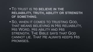 Reasons why we should trust God.pptx