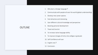 Reason to learn a foreign languages.pptx