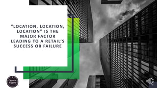 Retail Store Location | PPTX | Malls & Shopping Centers | Attractions