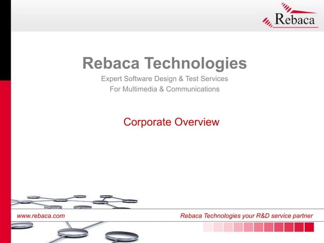 Rebaca technologies corporate overview | PPT