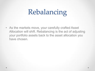 Rebalancing | PPTX | Stocks and Bonds | Personal Investing