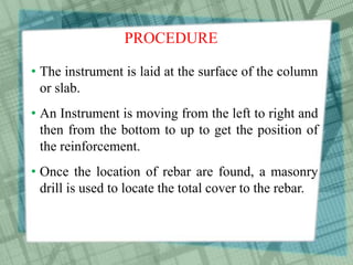 Rebar detector Test of Nondestructive Test | PPTX