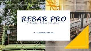 Rebar Pro Introduction Presentation 4.0.pptx