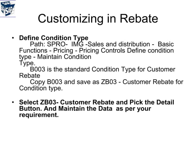 Rebate sap SD.ppt | Business Accounting & Finance | Business