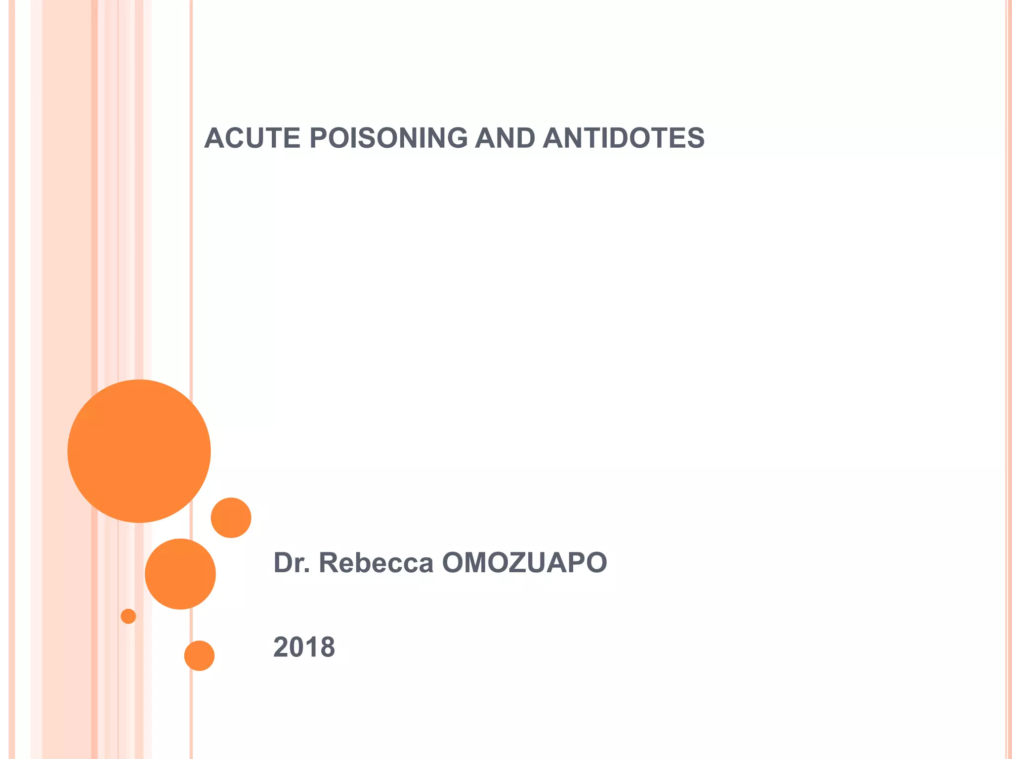 acute poisoning and management | PPTX