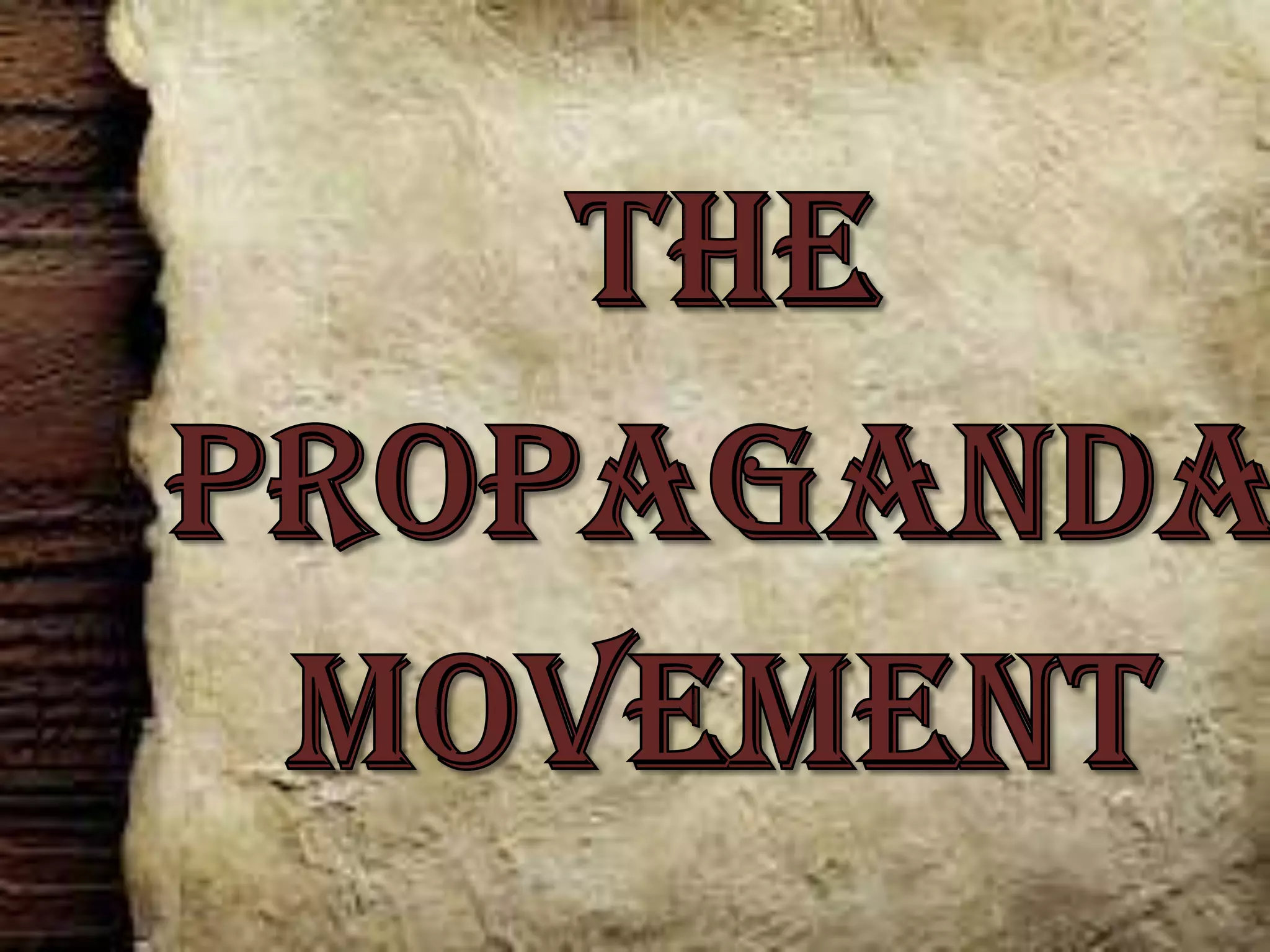 Propaganda Movement (in Philippine History) | PPTX