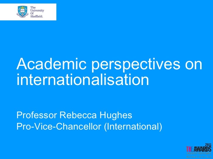 Academic perspectives on internationalisation - Rebecca Hughes