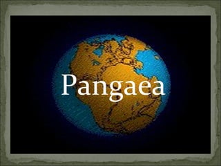 The Theory of Pangaea, by : Rebecca | PPT