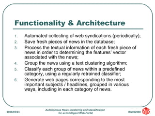 Autonomous News Clustering and Classification for an Intelligent Web ...