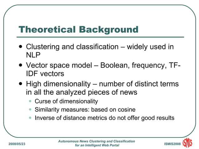 Autonomous News Clustering And Classification For An Intelligent Web