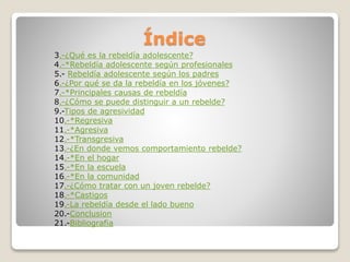 Rebeldía en los adolecentes | PPTX