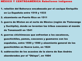 Rebeliones indígenas en américa colonial | PPT