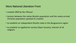 Moro National Liberation Front & Moro Islamic Liberation Front | PPTX