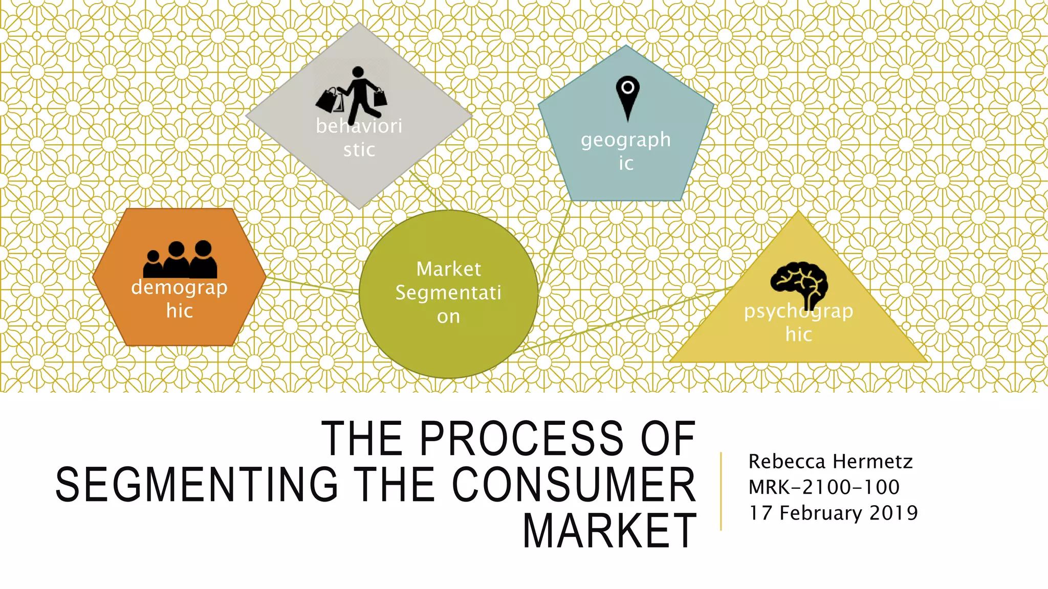Process of Segmenting the Consumer Market | PPTX | Marketing and ...