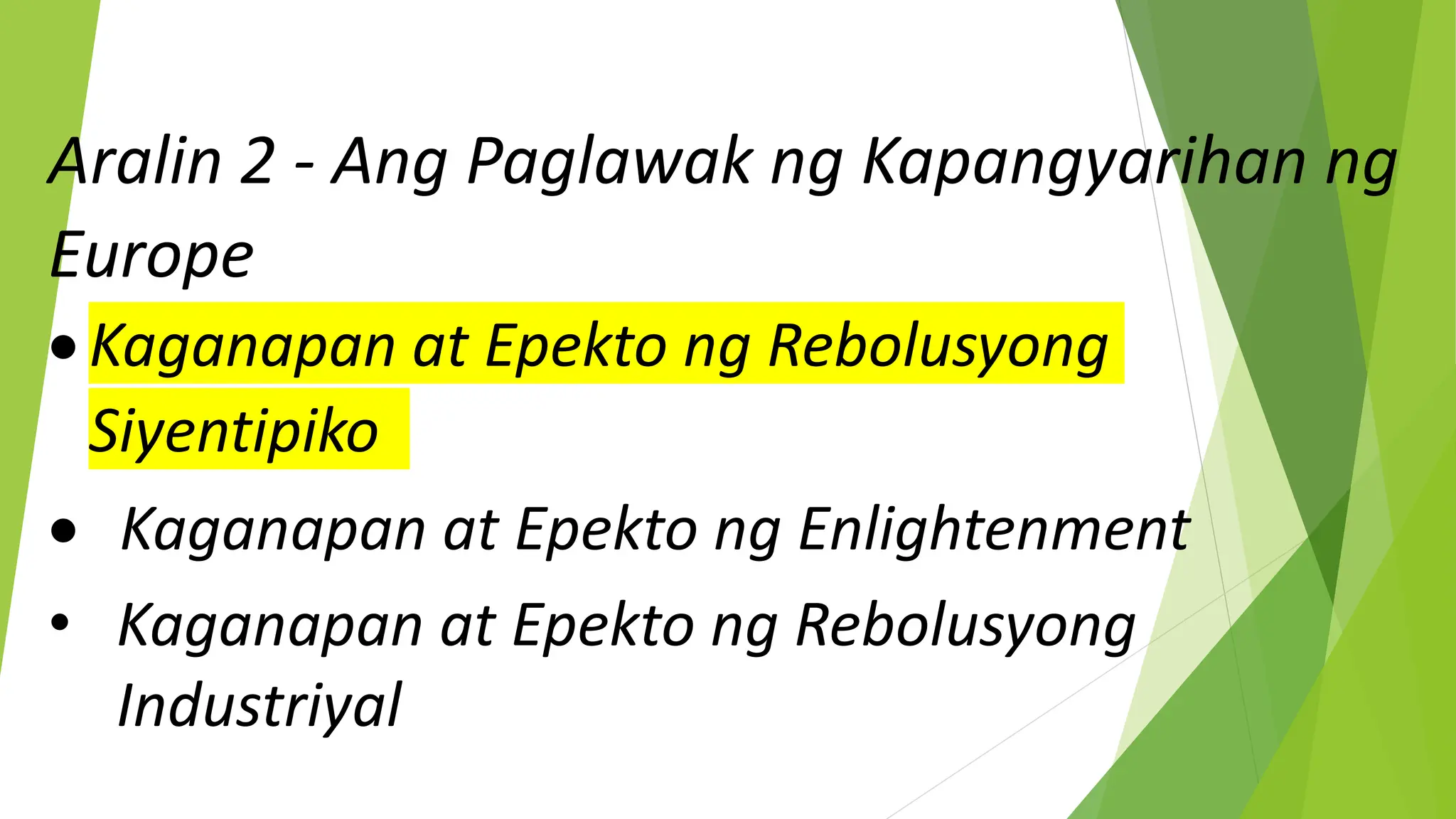 REBOLUSYONG SIYENTIPIKO panahon ng Enligthenment at rebolusyong ...