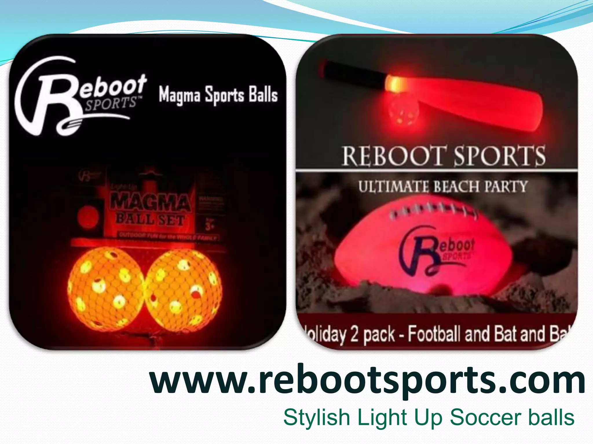 glow sports balls - www.rebootsports.com