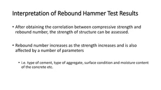 Rebound hammer test - Maintenance and Rehabilitation of Structures | PPTX