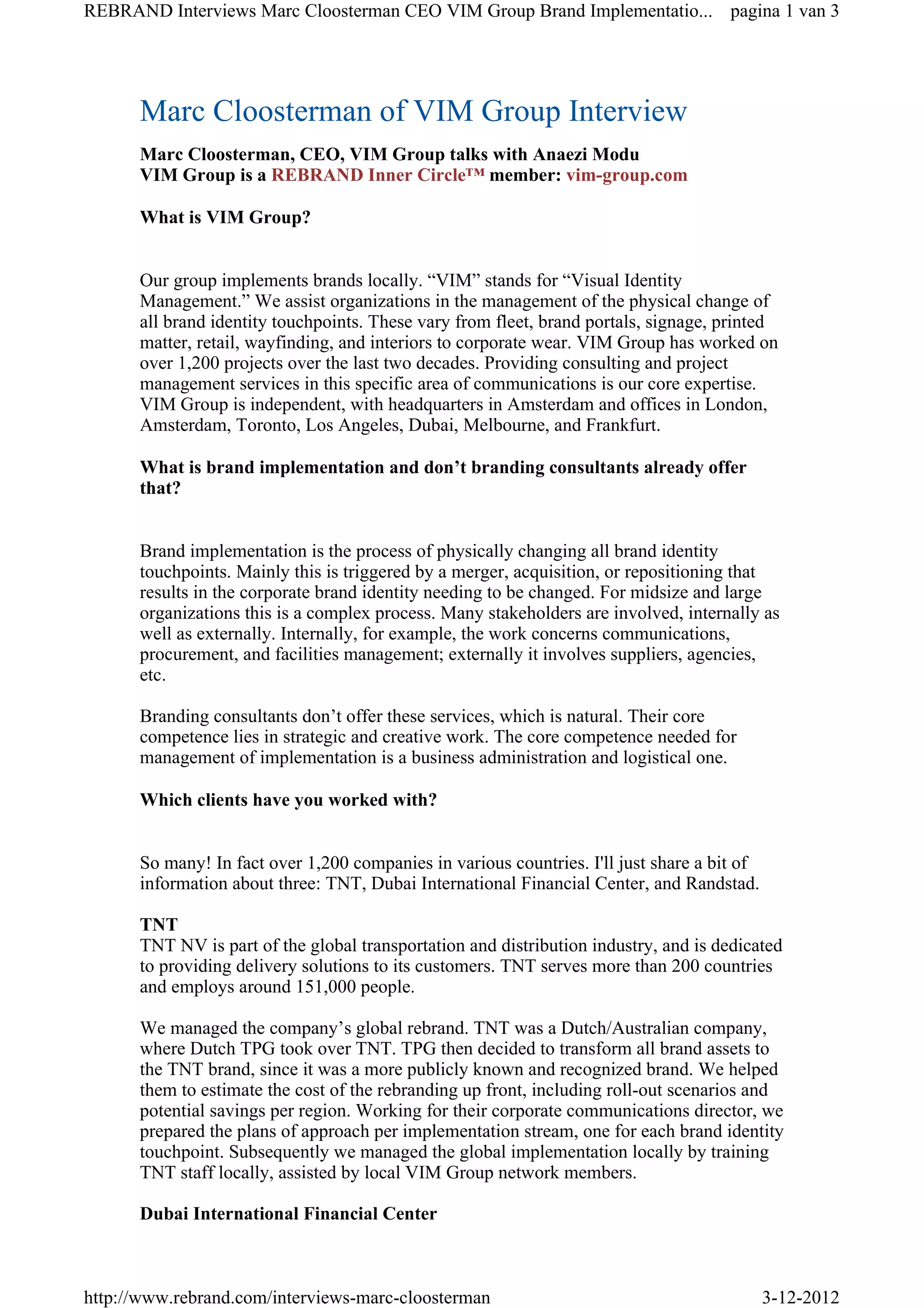 Interview Marc Cloosterman of VIM Group (on rebrand.com) | PDF