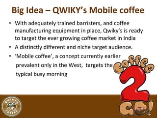 Rebranding Qwikys | PPT | Automotive Industry | Industries