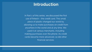 The History of Fintech Part II | PPT