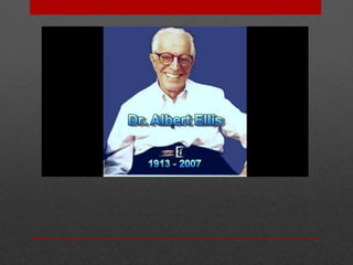 Albert Ellis & REBT | PPTX