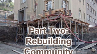 Rebuilding community | PPT