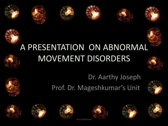 Movement Disorders | PPT