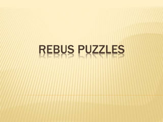 Rebus.pptx Rebus Puzzles Rebus PuzzlesRebus Puzzles | PPTX | Games and ...