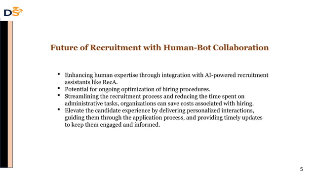RecA: Transforming Human-Bot Collaboration in Talent Acquisition | PPT