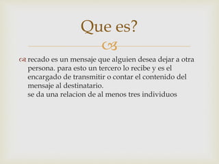 Recado | PPTX